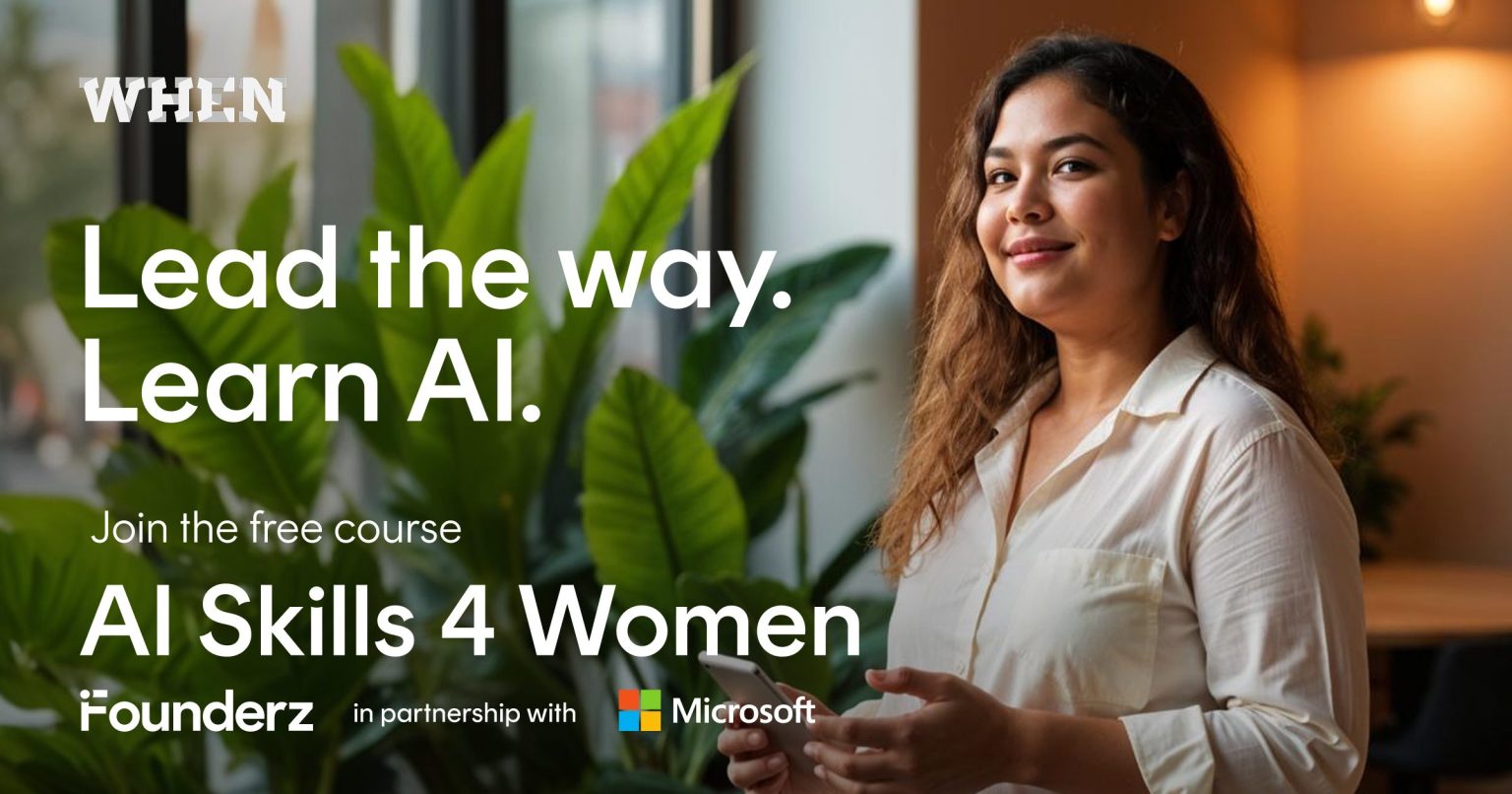 Free Course AI Skills 4 Women • WHEN